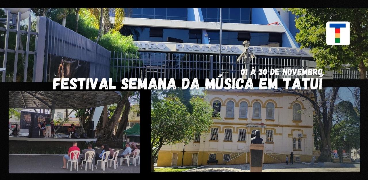 Festival Semana da Música em Tatuí - Território Paulista